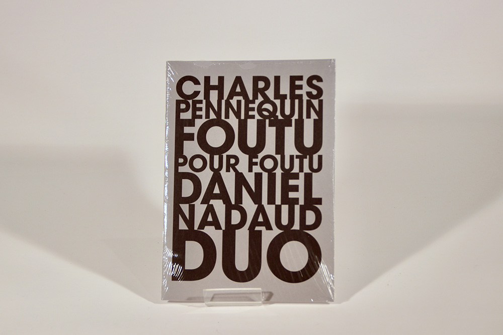 "Foutu pour foutu, duo" • Le Carré
